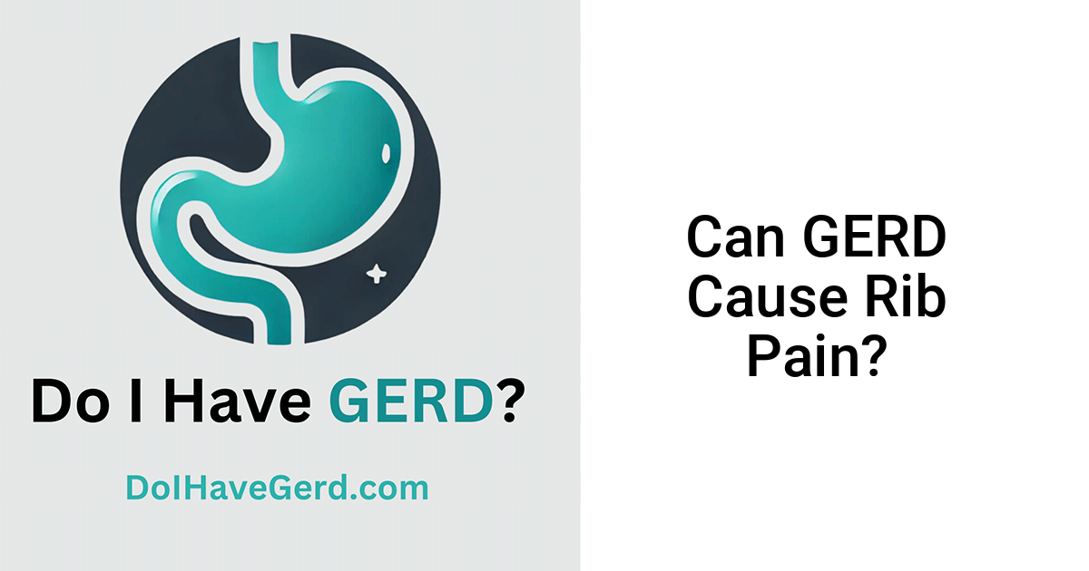 Can GERD Cause Rib Pain?
