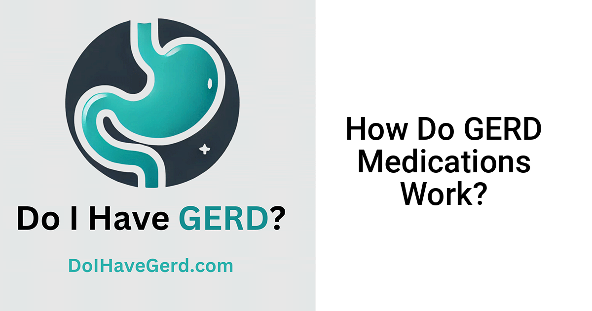 How Do GERD Medications Work?