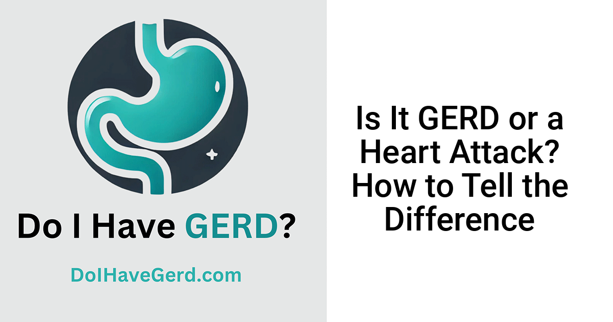 Is It GERD or a Heart Attack? How to Tell the Difference