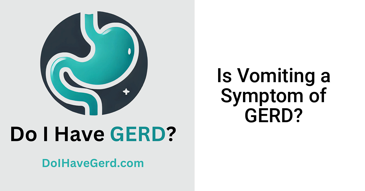 Is Vomiting a Symptom of GERD?