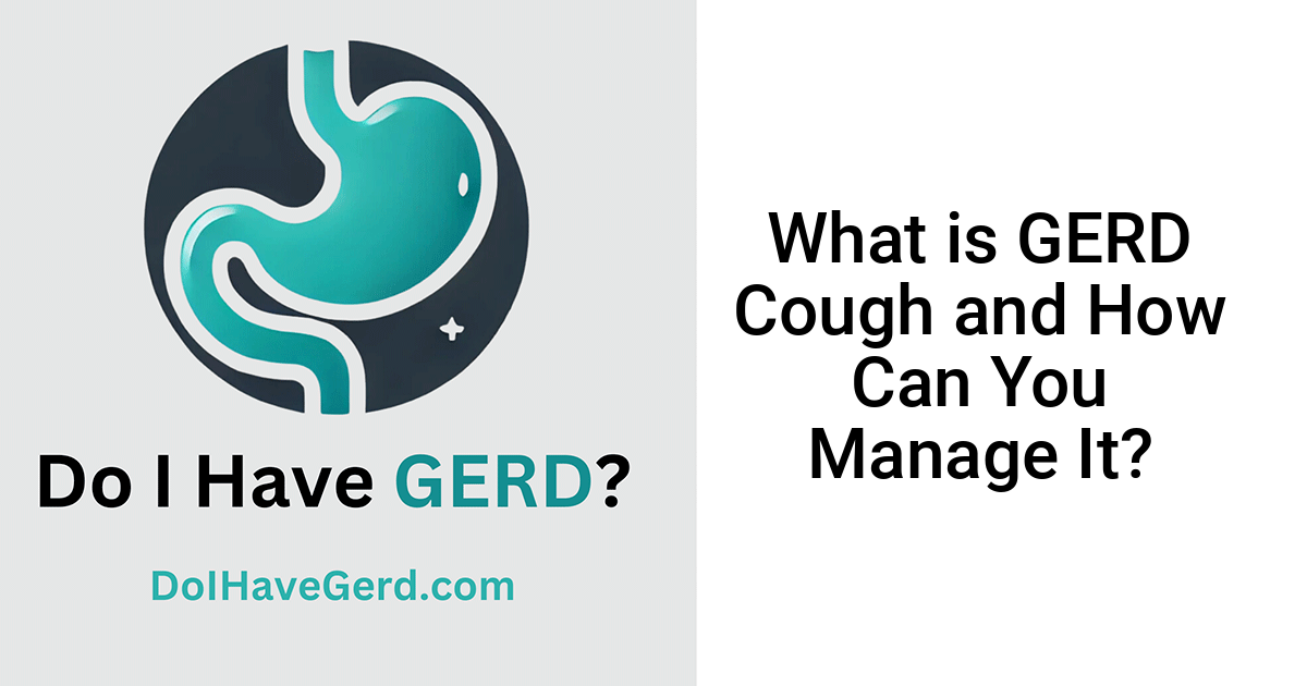 What is GERD Cough and How Can You Manage It?