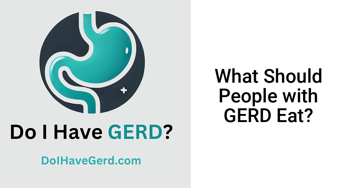 What Should People with GERD Eat?